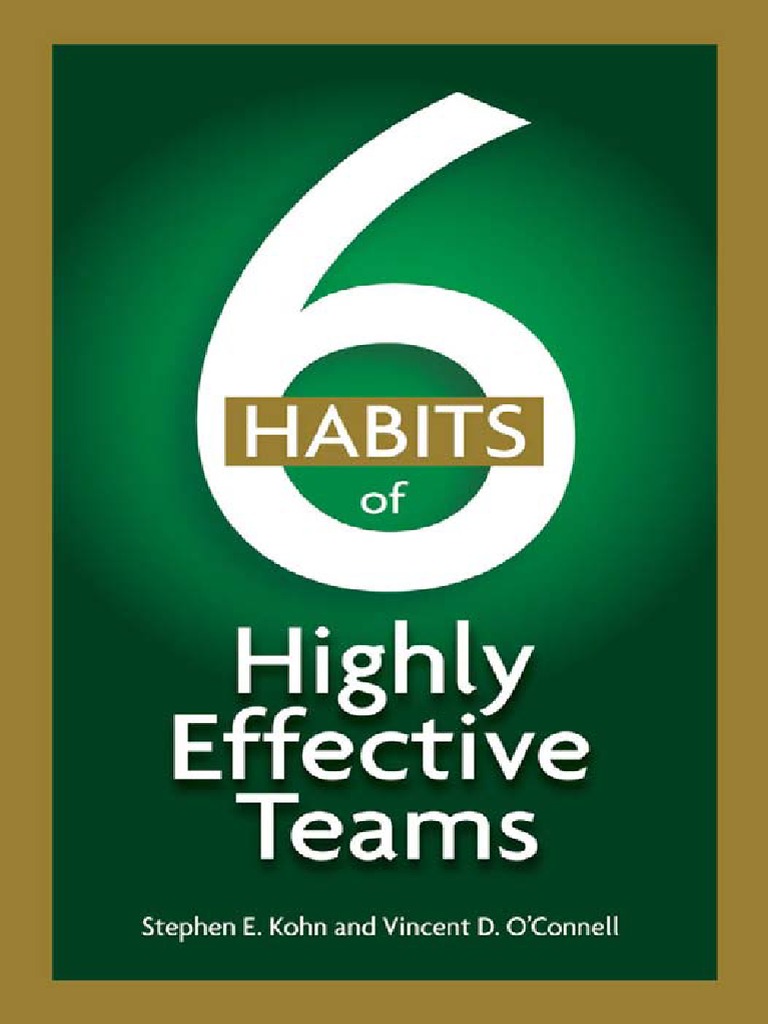 6 Habits of Highly Effective Teams | PDF | Narcissism | Leadership