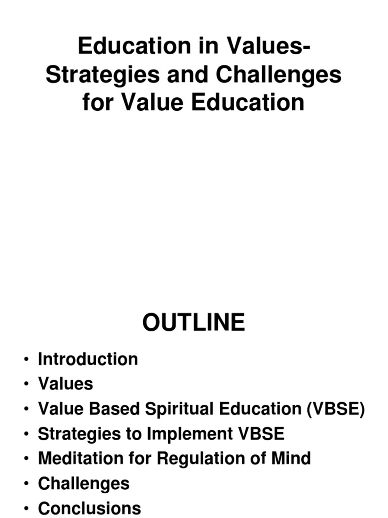 Education in Values-Strategies and Challenges For Value Education | PDF ...