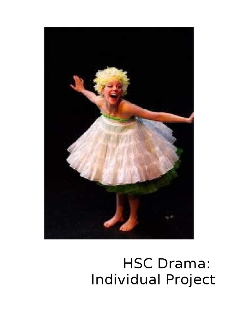 HSC Drama: Individual Project | PDF | Theatre | Critical Thinking