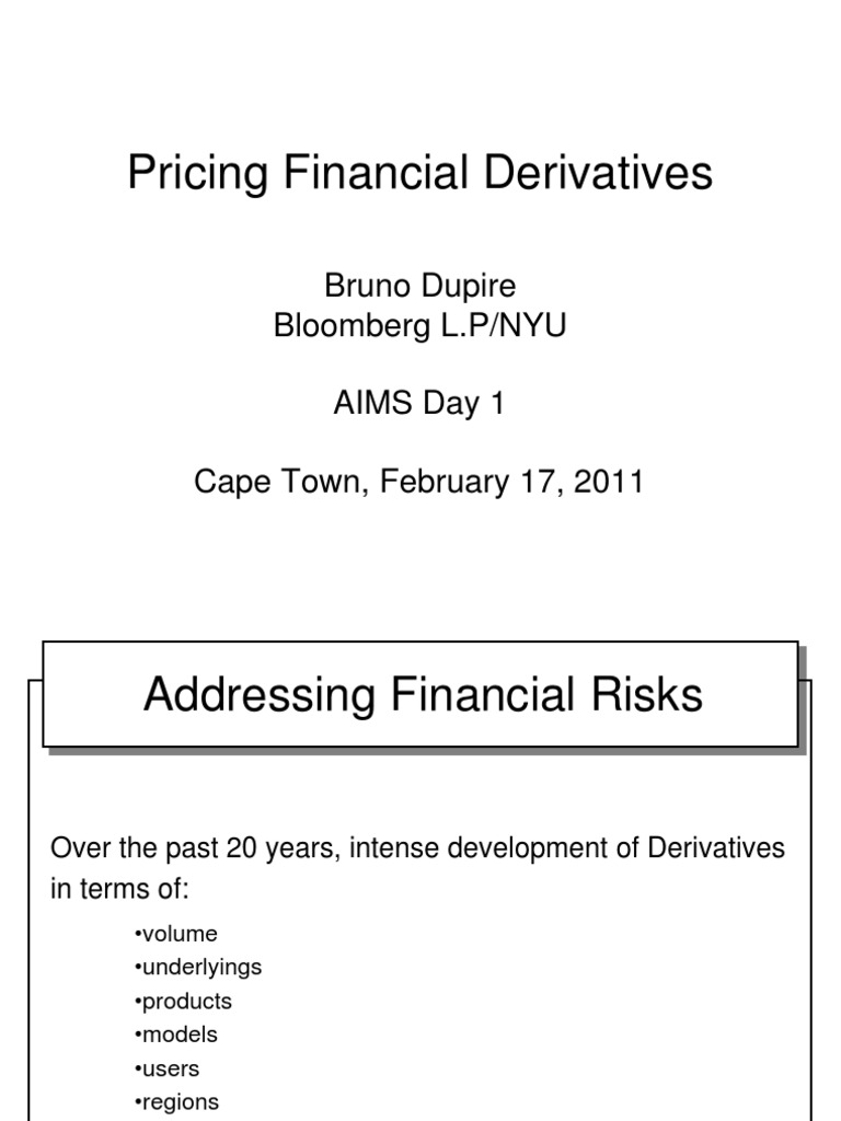 Modeling Financial Risk: An Overview of Derivative Pricing Models and ...