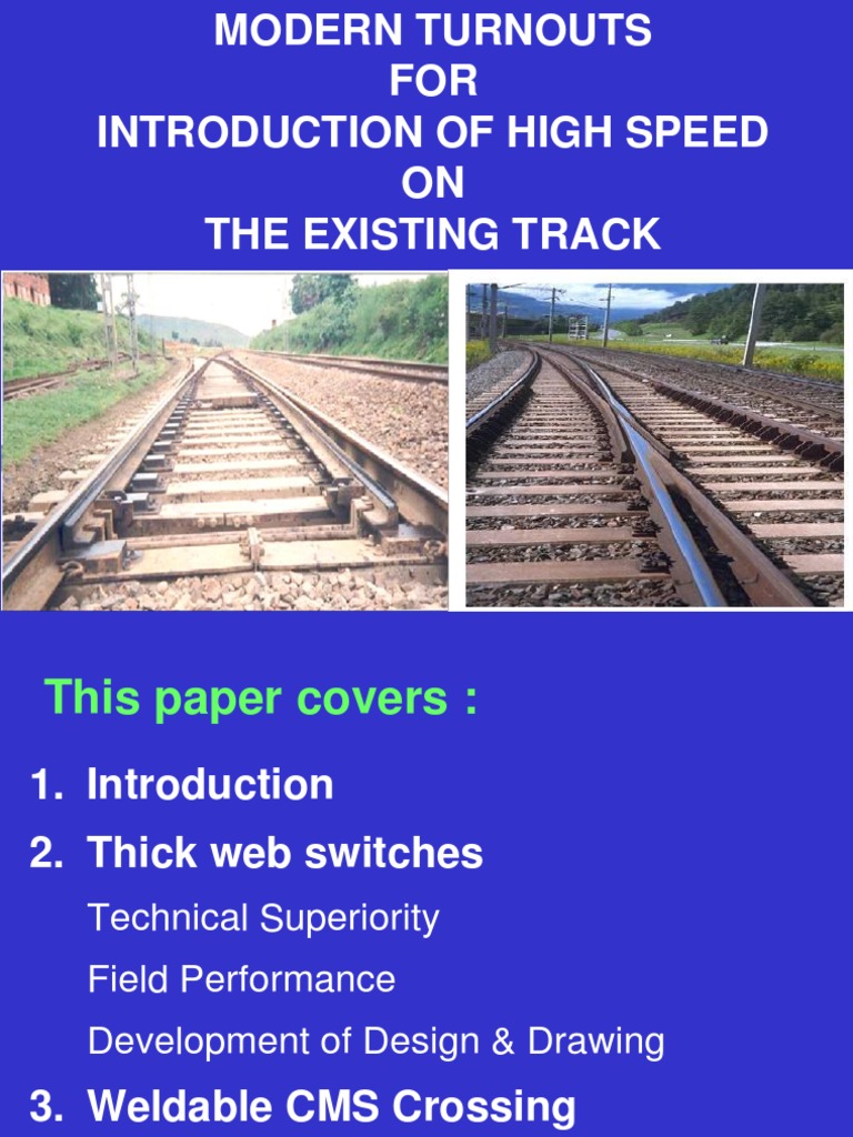 Paper On Modern Turnout For IPWE 2012-Ver2 | PDF | Track (Rail Transport) | Welding