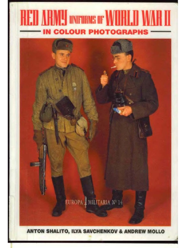 Red Army Uniforms of World War 2 in Colour Photographs | PDF