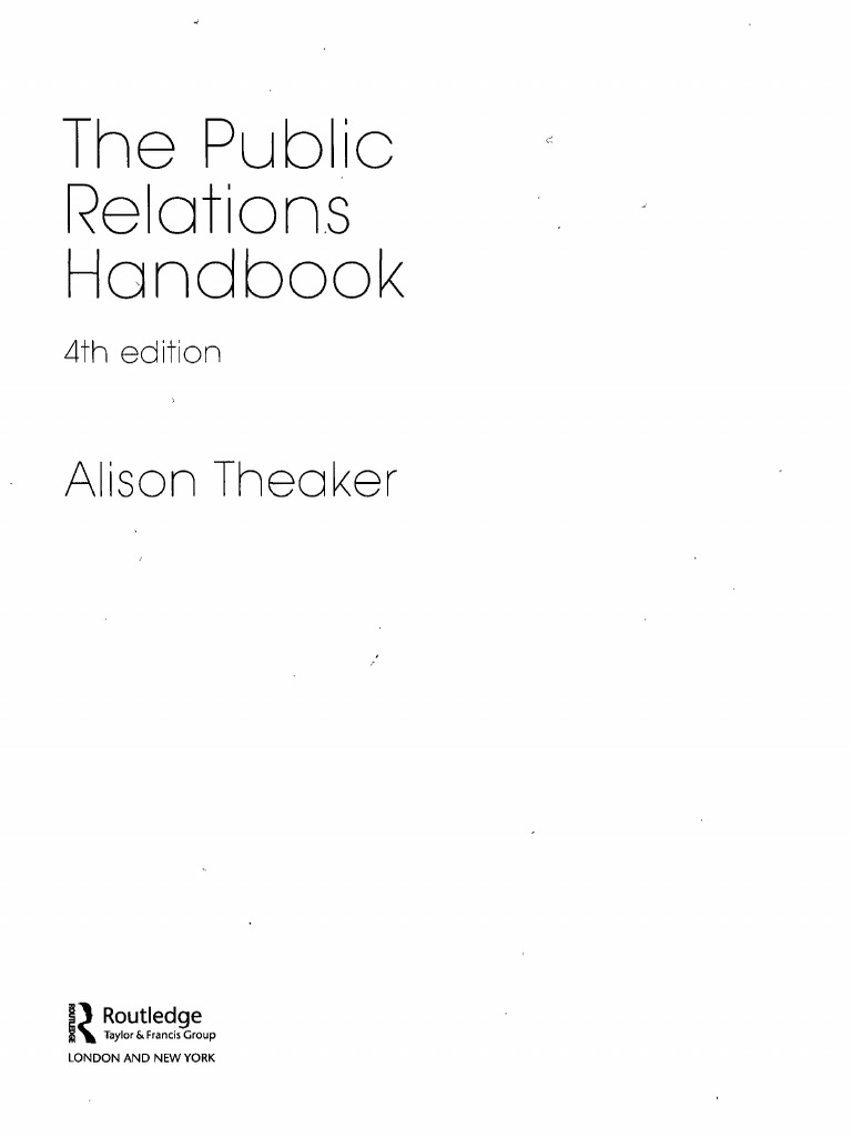 The Public Relations Handbook: Alison Theaker | PDF