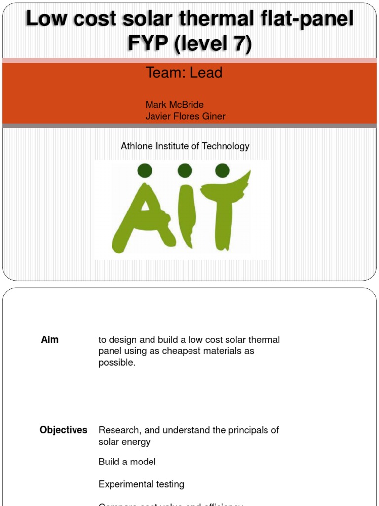 Low Cost Solar Thermal Flat-Panel FYP (Level 7) : Team: Lead | PDF ...