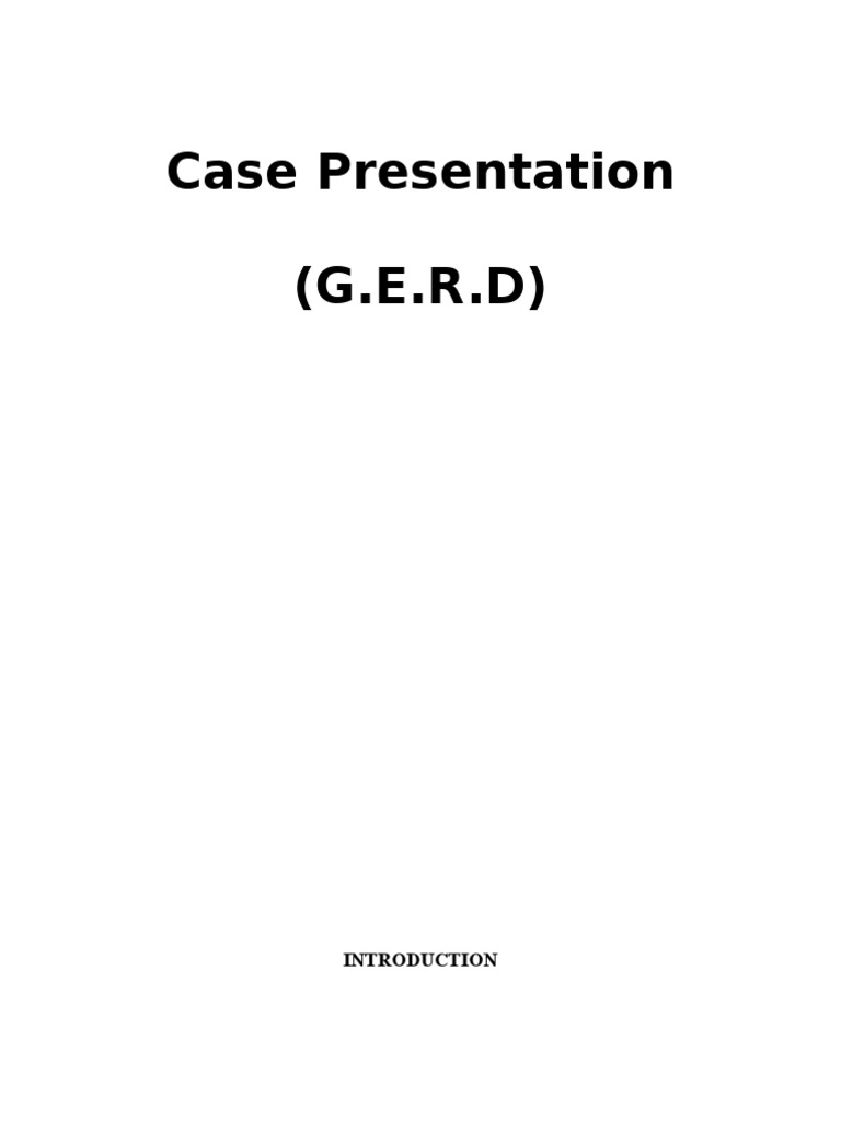 GERD Case Study and Patient Analysis | PDF | Esophagus ...