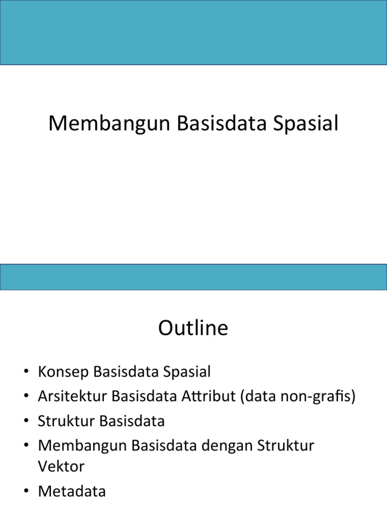 Membangun Basis Data Spasial | PDF | Griya & Taman | Seni