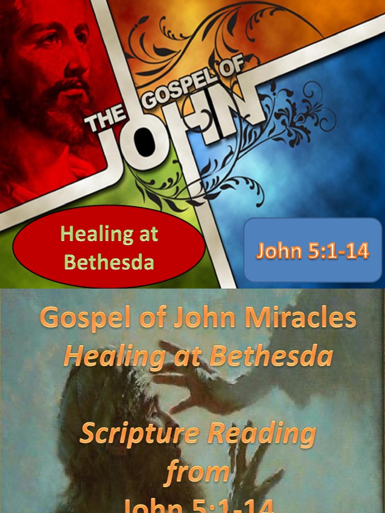 Gospel of John Miracles: Healing at Bethesda | PDF