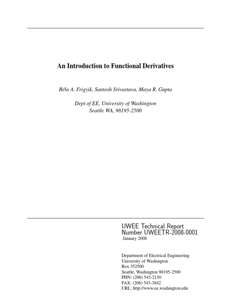 An Introduction To Functional Derivatives | PDF | Calculus Of Variations | Derivative
