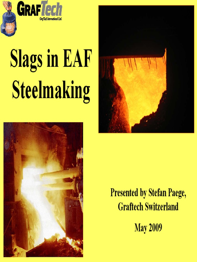 Slag Presentation GrafTech 200905 | PDF | Steelmaking | Carbon Dioxide