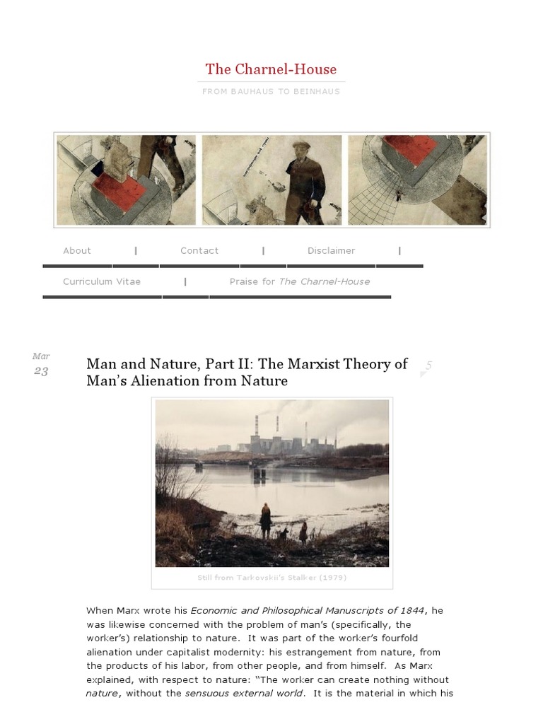 Man and Nature, Part II - The Marxist Theory of Man's Alienation From ...