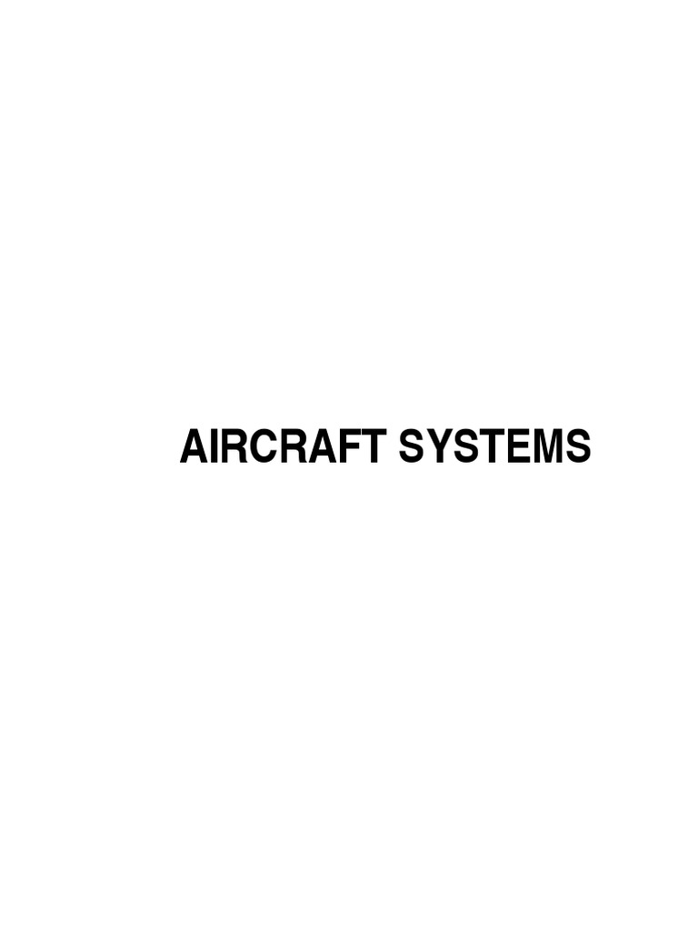 A Comprehensive Overview of Aircraft Systems Covered in the Flight Crew ...