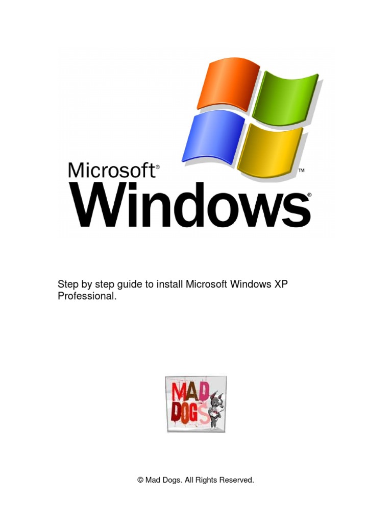 Step by Step Guide To Install Microsoft Windows XP Professional | PDF