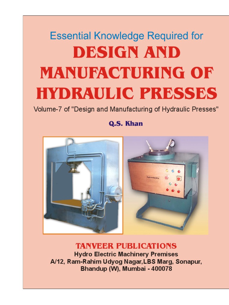 Design and MFG of Hydraulic Presses | PDF | Steel | Welding
