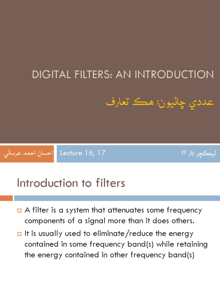 Lecture15,16 DigitalFilters | PDF | Signal Processing | Filtration