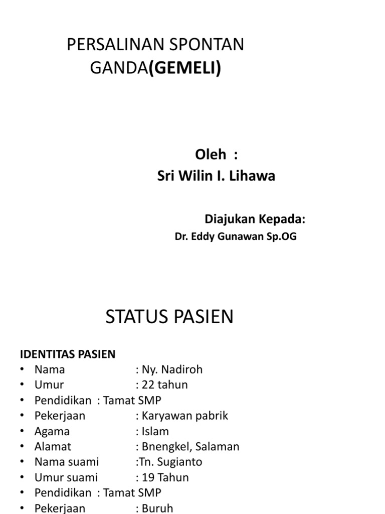 Kehamilan Ganda (Gemeli PPT) Print | PDF