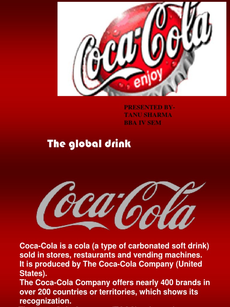 The Global Reach of Coca-Cola: An Analysis of the World's Most Iconic ...