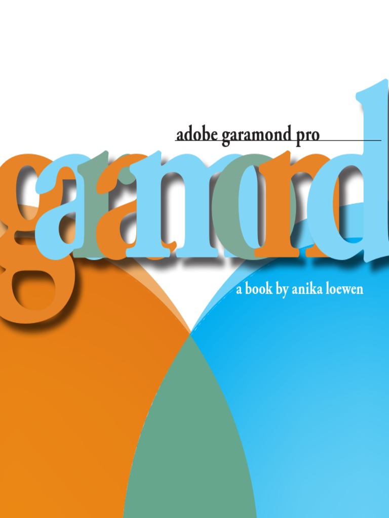 Adobe Garamond Pro: A Guide to the History, Design, and Features of ...