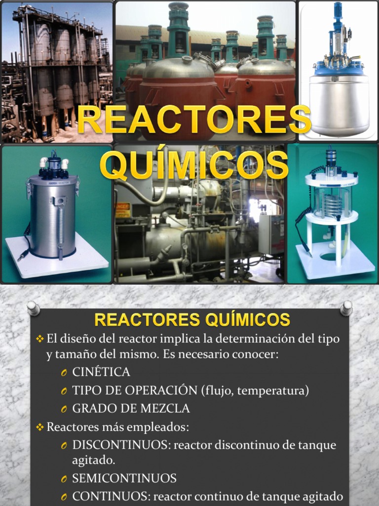 EXPOSICION REACTORES QUÍMICOS PARA PRESENTAR | Reactor Quimico ...