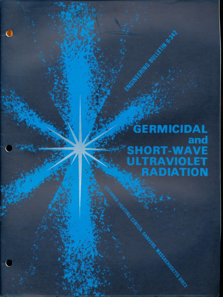 Sylvania Engineering Bulletin - Germicidal & Short Wave UV 1962 | PDF | Ultraviolet ...