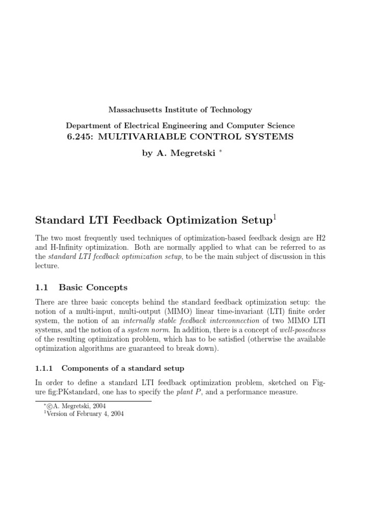 Standard LTI Feedback Optimization Setup: 6.245: Multivariable Control Systems by A. Megretski ...