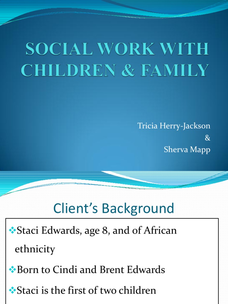 Social Work With Children & Family Presentation | Psychotherapy ...