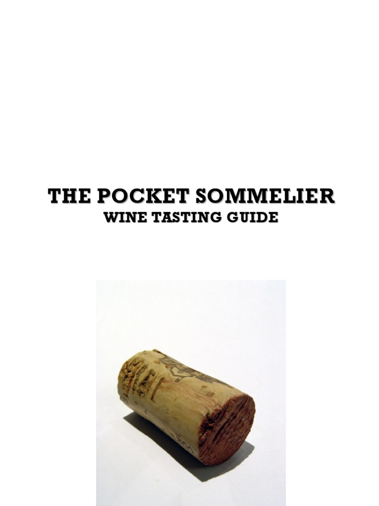 Pocket Sommelier - Wine Tasting Guide | PDF | Aroma Of Wine | Wine Tasting