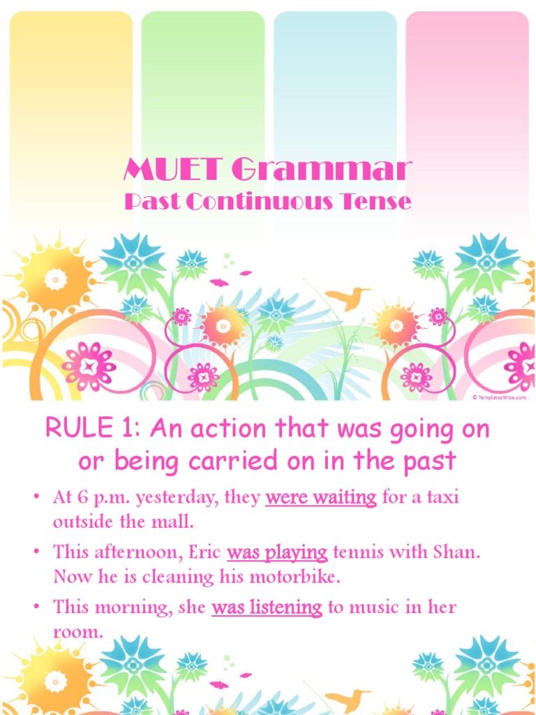 MUET Grammar - Past Continuous Tense | PDF | Languages | Language Arts ...