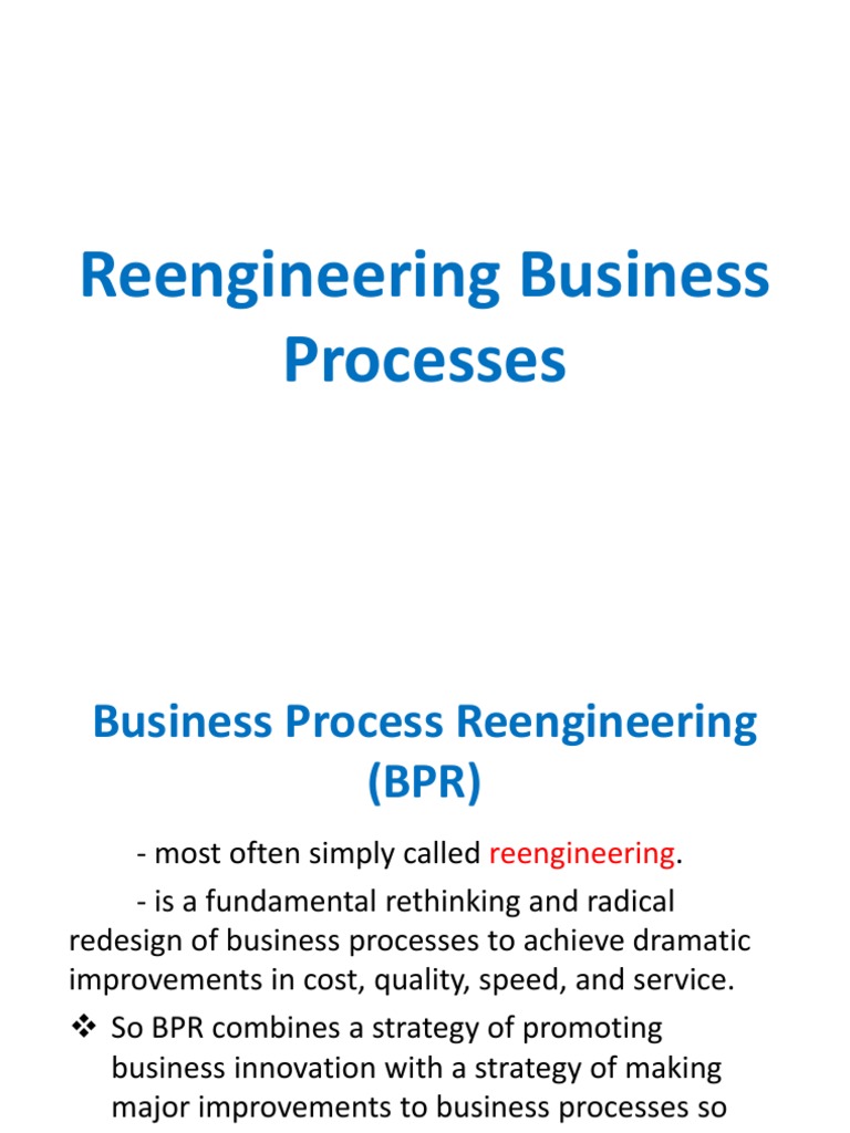 Reengineering Business Processes | PDF | Business