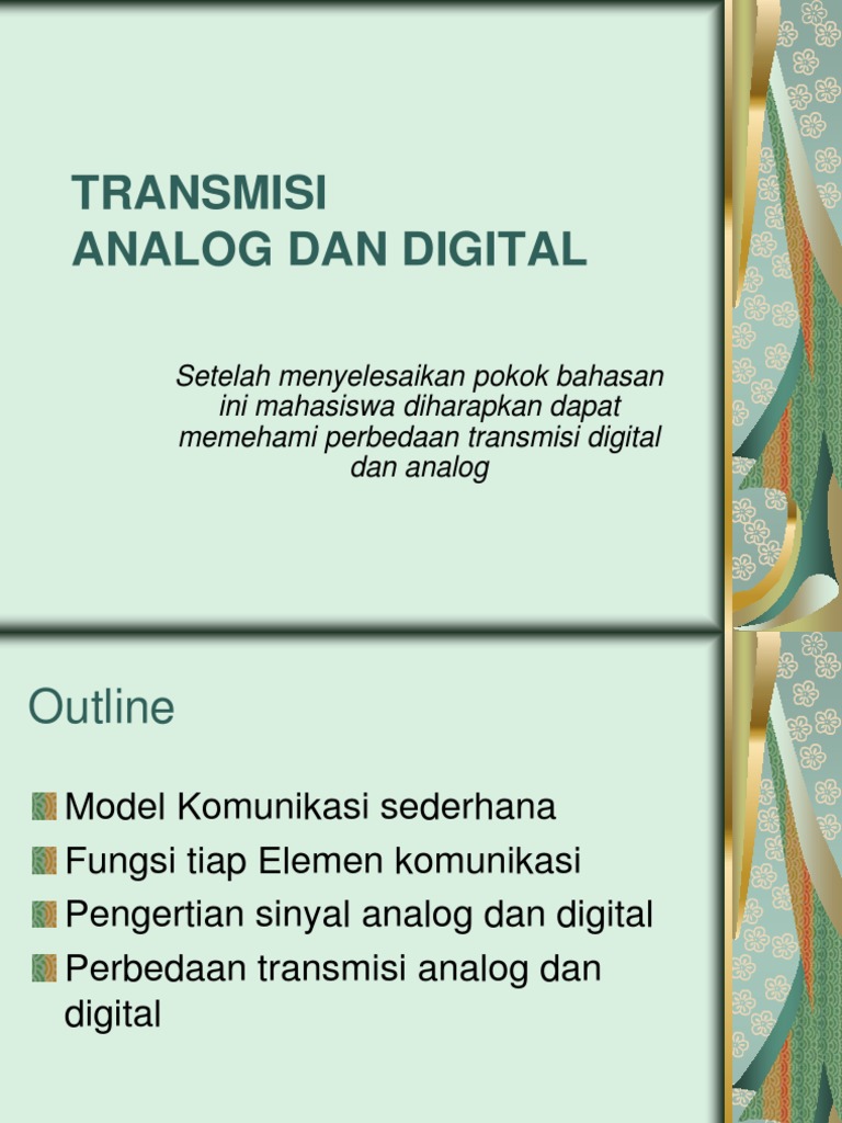 MEMAHAMI PERBEDAAN TRANSMISI DIGITAL DAN ANALOG | PDF