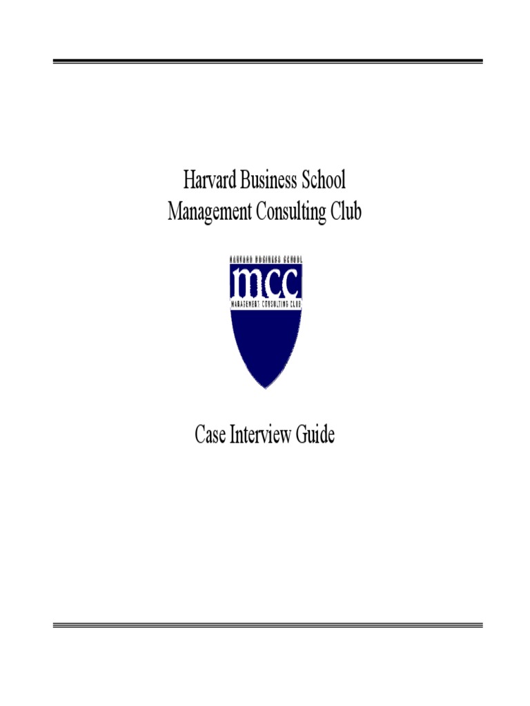 HBS Case Interview Guide for Consultants | PDF | Strategic Management ...