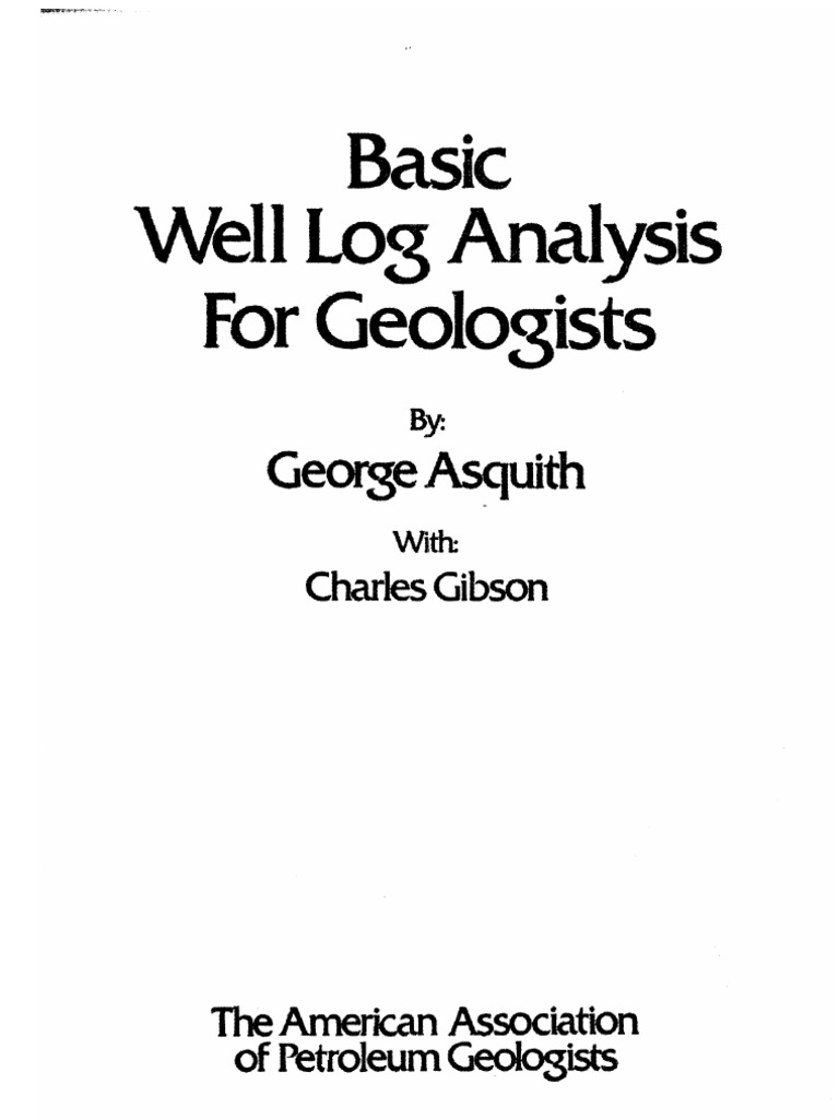 Basic Well Log Analysis For Geologist | PDF