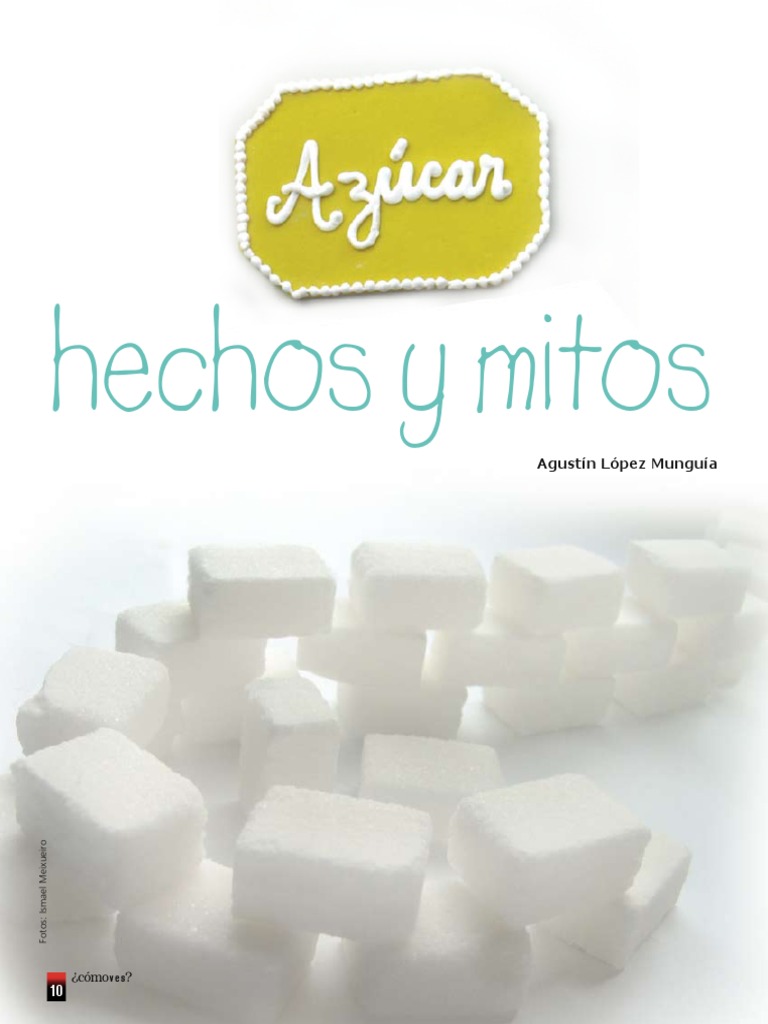Mitos y realidades del azúcar de caña | PDF | Azúcar | Dieta y nutrición
