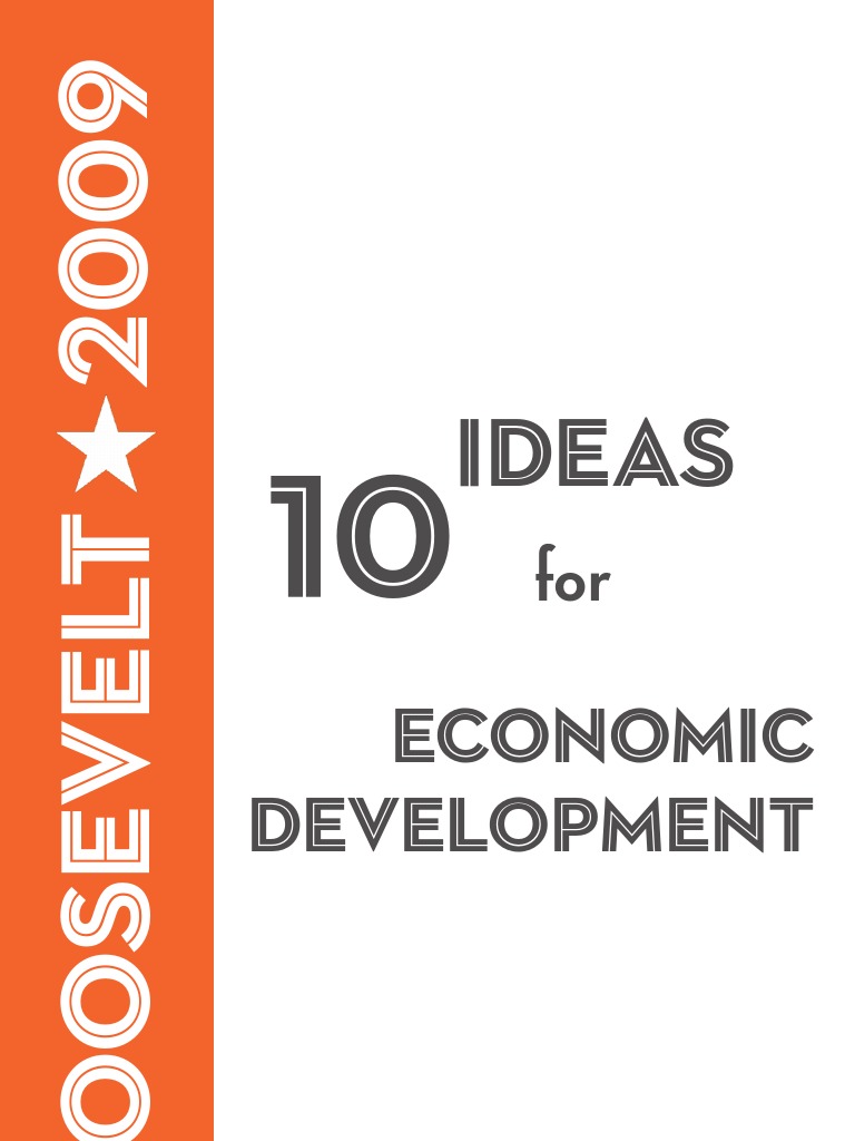 10 Ideas For Economic Development, 2009 | PDF | Mark To Market ...