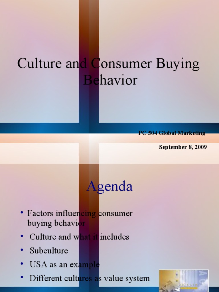 Consumer and Culture | Behavior | Traditions