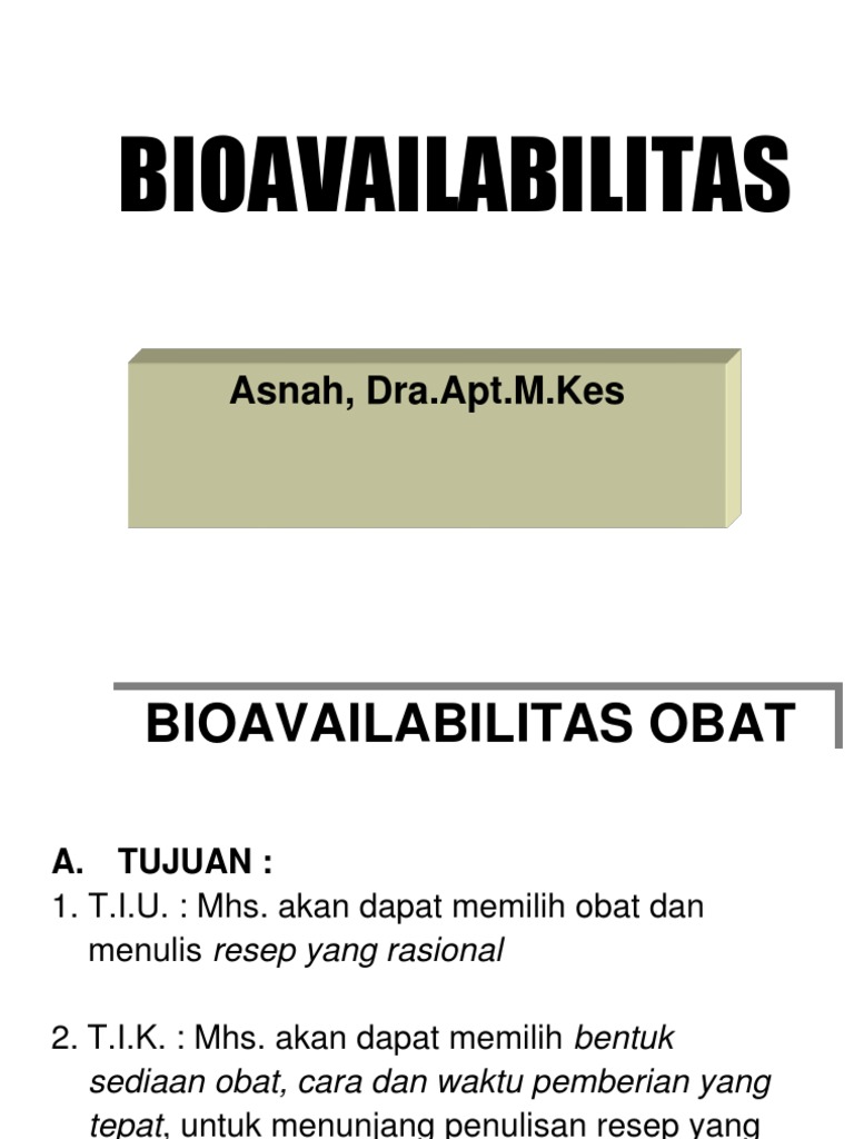 Pemahaman Bioavailabilitas Obat | PDF