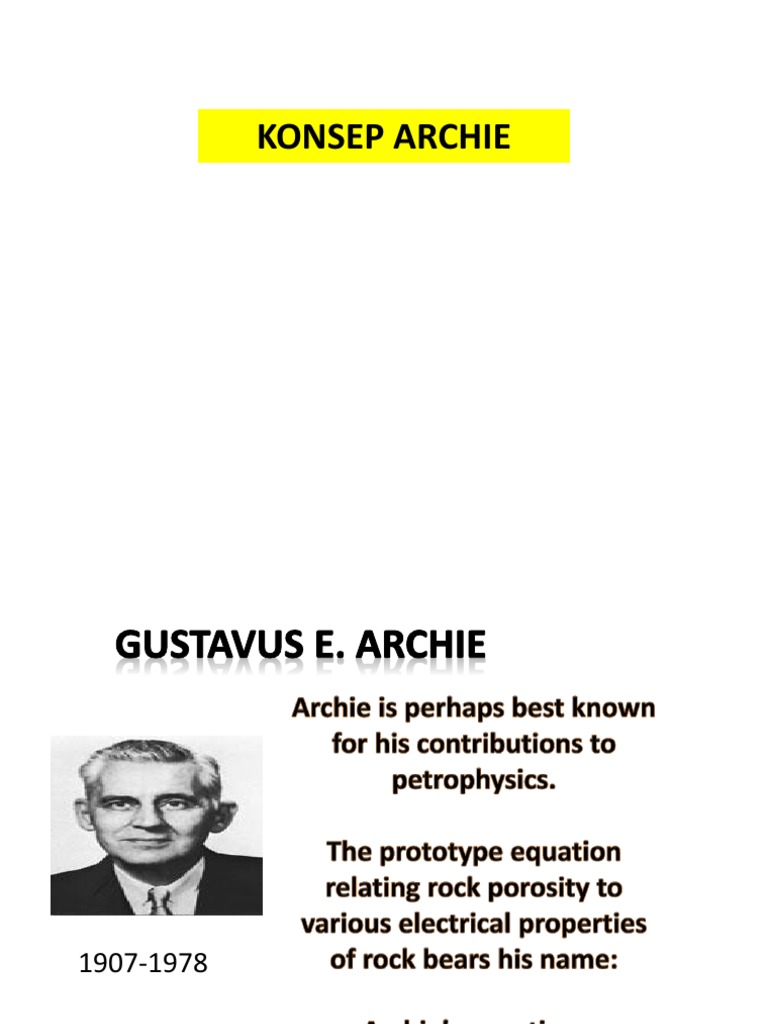 An Overview of Archie's Groundbreaking Work on the Relationship Between ...