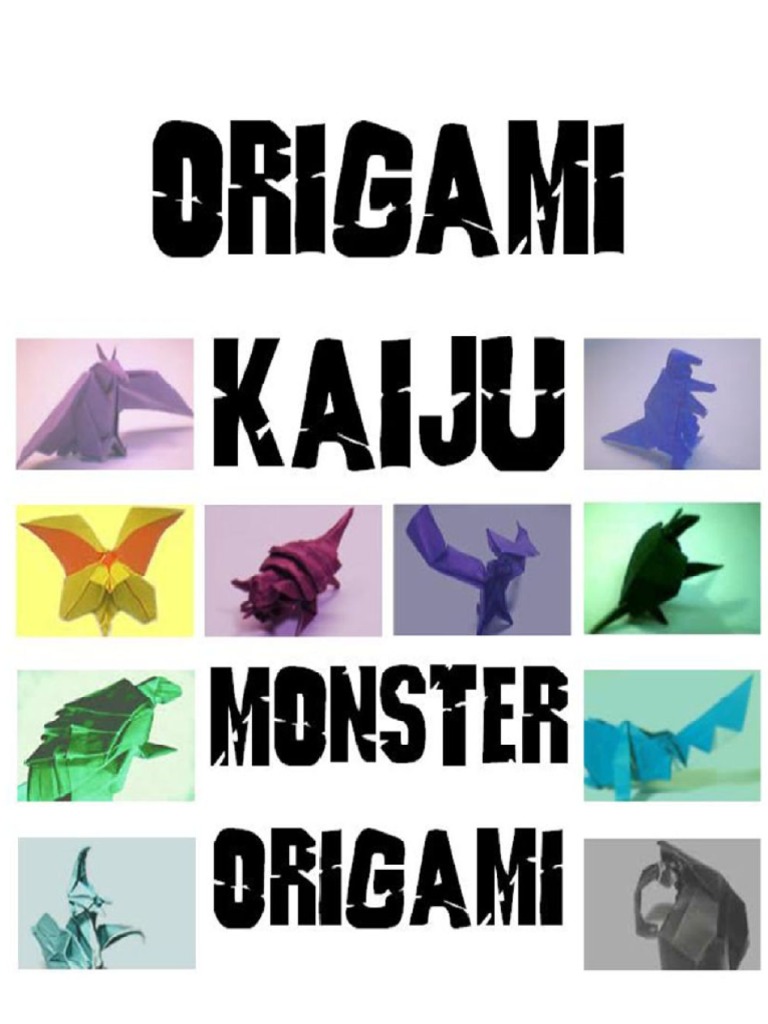 Origami Kaiju Crane Kaiju Tsurura By Shinji Sasade Made By Me
