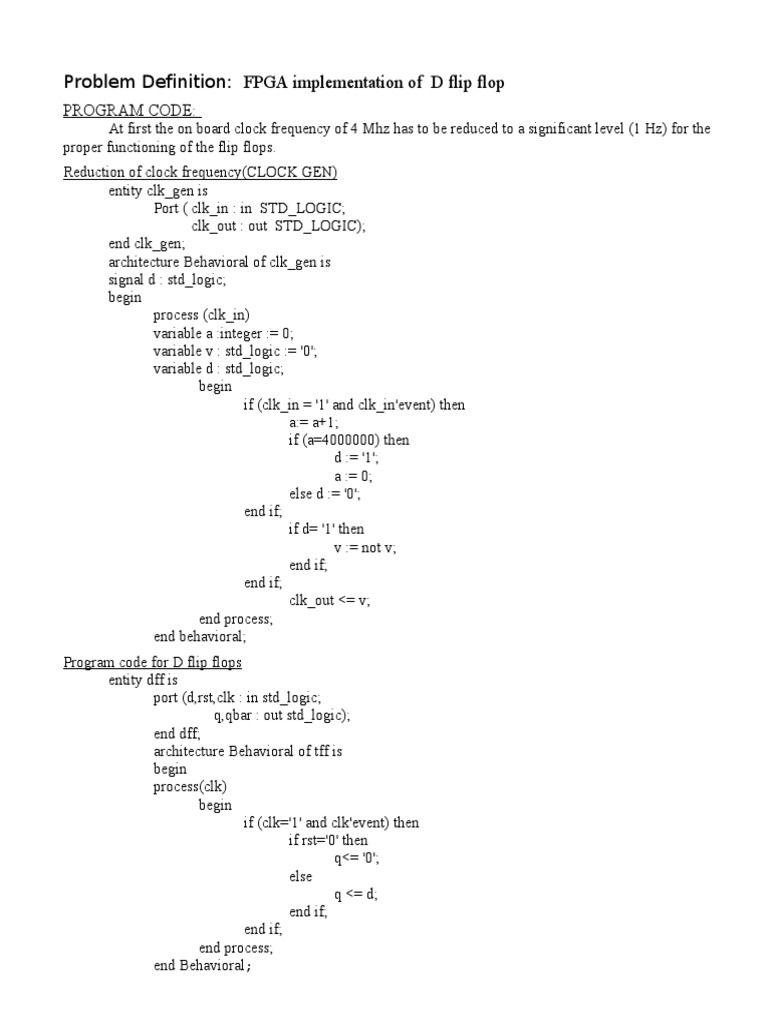 Problem Definition: FPGA Implementation of D Flip Flop: Program Code ...