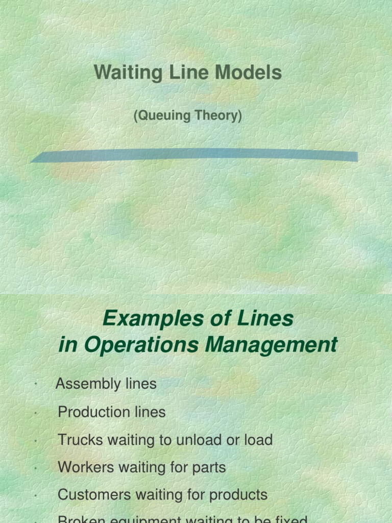 7 Waiting Lines | PDF | Computing | Manufacturing And Engineering