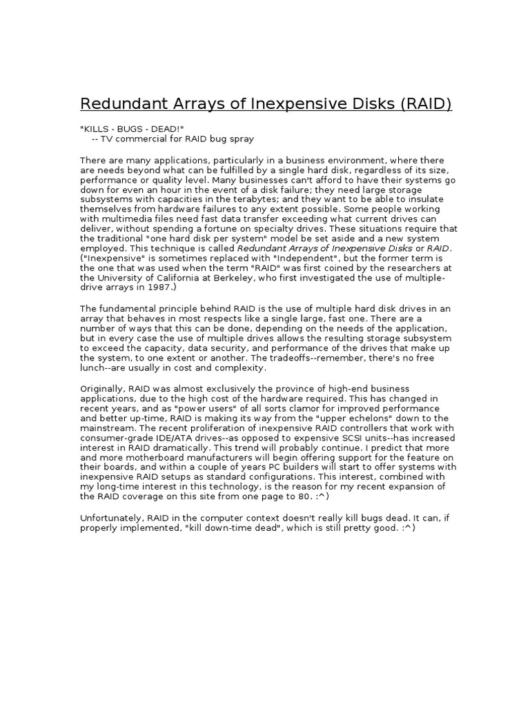 An Introduction to Redundant Arrays of Inexpensive Disks (RAID) and its Growing Popularity for ...