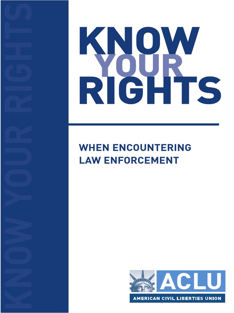 Know Your Rights - ACLU | PDF | Search Warrant | American Civil Liberties Union