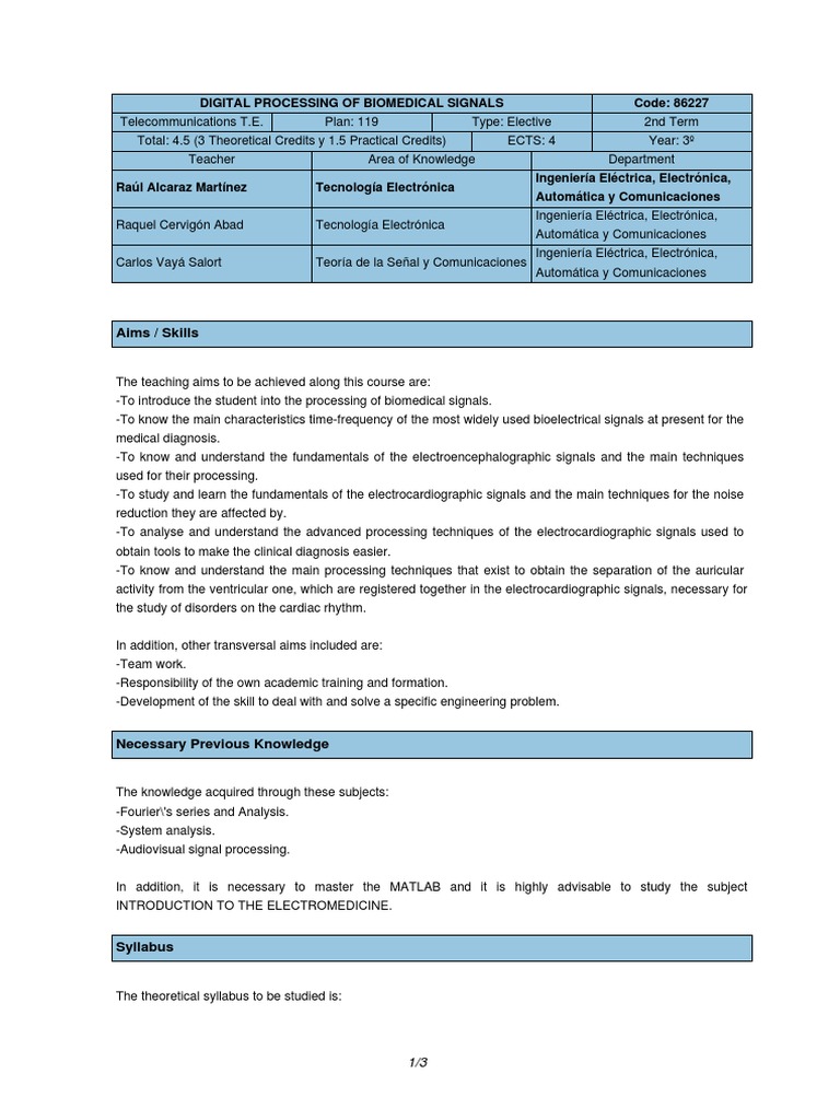 Aims / Skills: Digital Processing of Biomedical Signals Code: 86227 ...