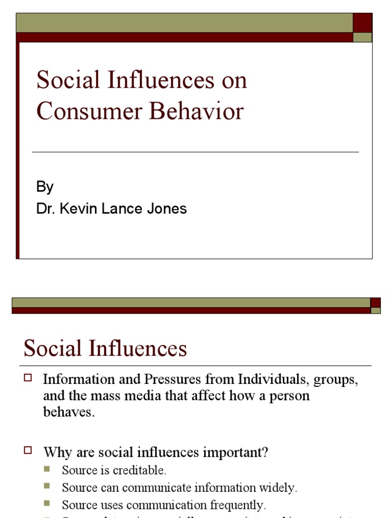 Social Influences On Consumer Behavior | PDF | Socialization | Marketing
