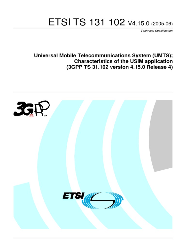 USIM Rel Ts 131102v041500p | PDF | Subscriber Identity Module | 3 Gpp