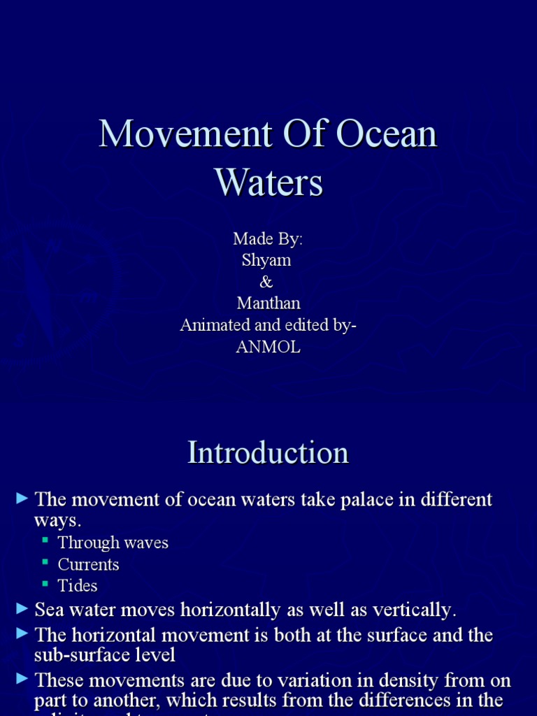 Movements of Ocean Water Explained | PDF | Tide | Oceans