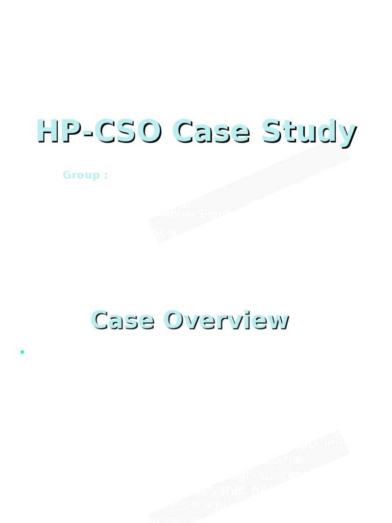 HP-CSO Case Study | Download Free PDF | Hewlett Packard | Sales