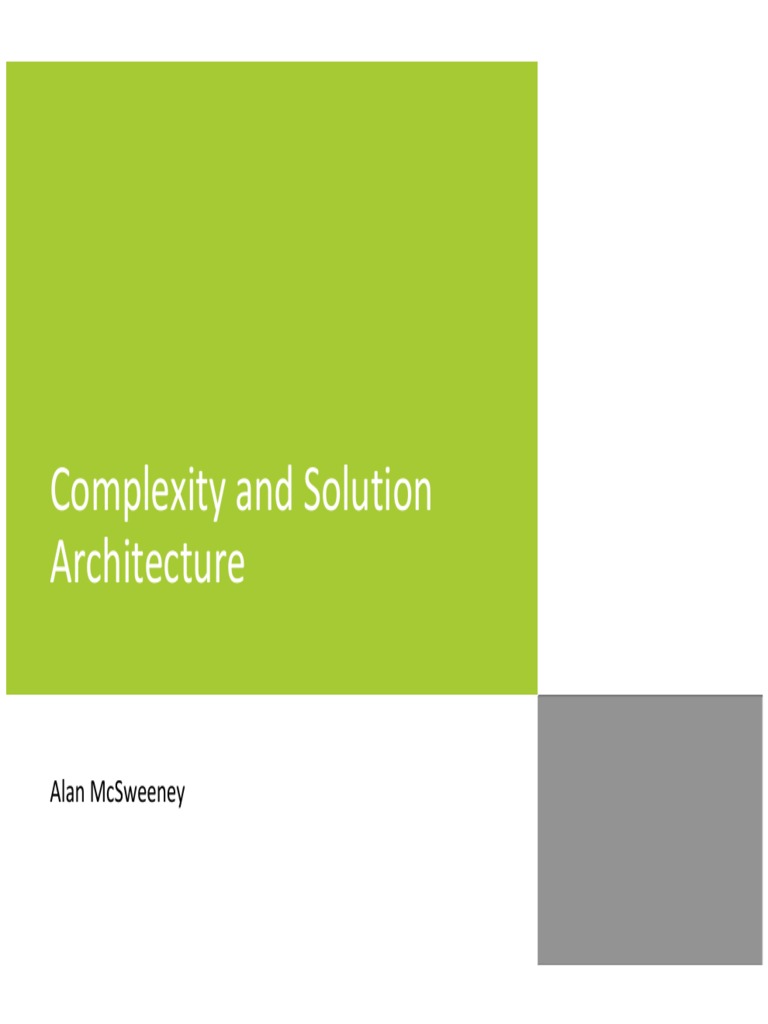 Complexity and Solution Architecture | Complexity | System