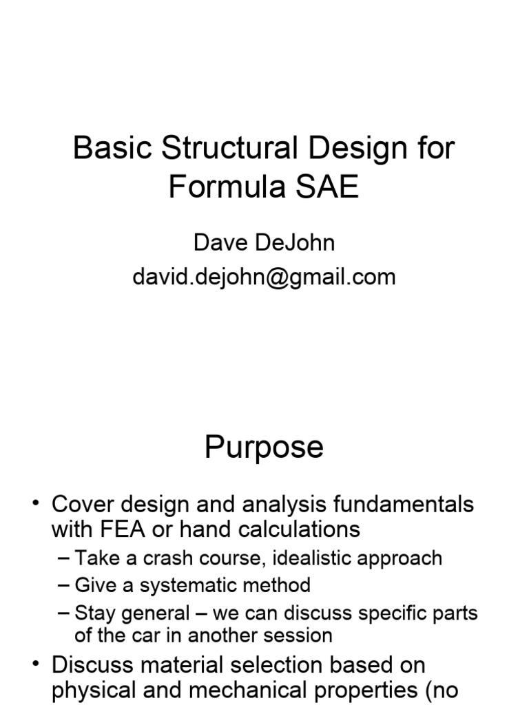 Basic Structural Design For Formula Sae: Dave Dejohn | PDF ...