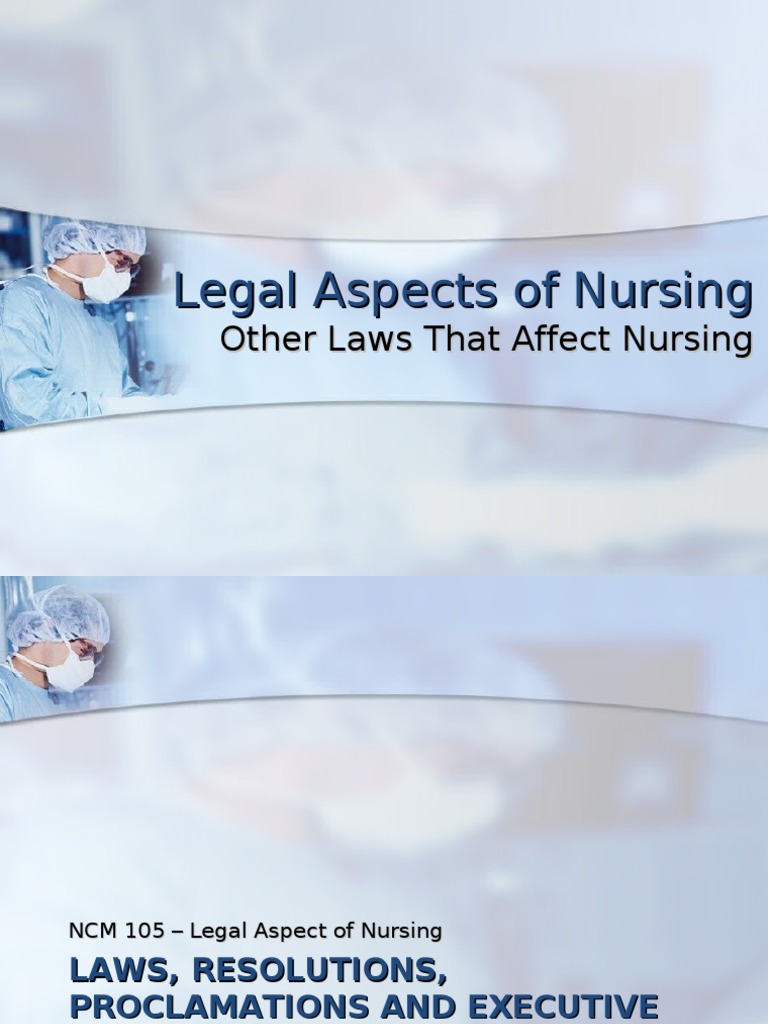 Legal Aspects of Nursing | Licensure | Employment