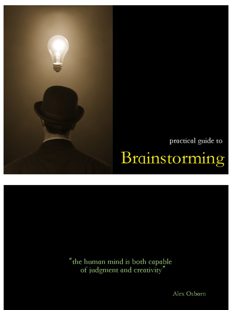 Practical Guide To Brainstorming | PDF | Brainstorming | Creativity
